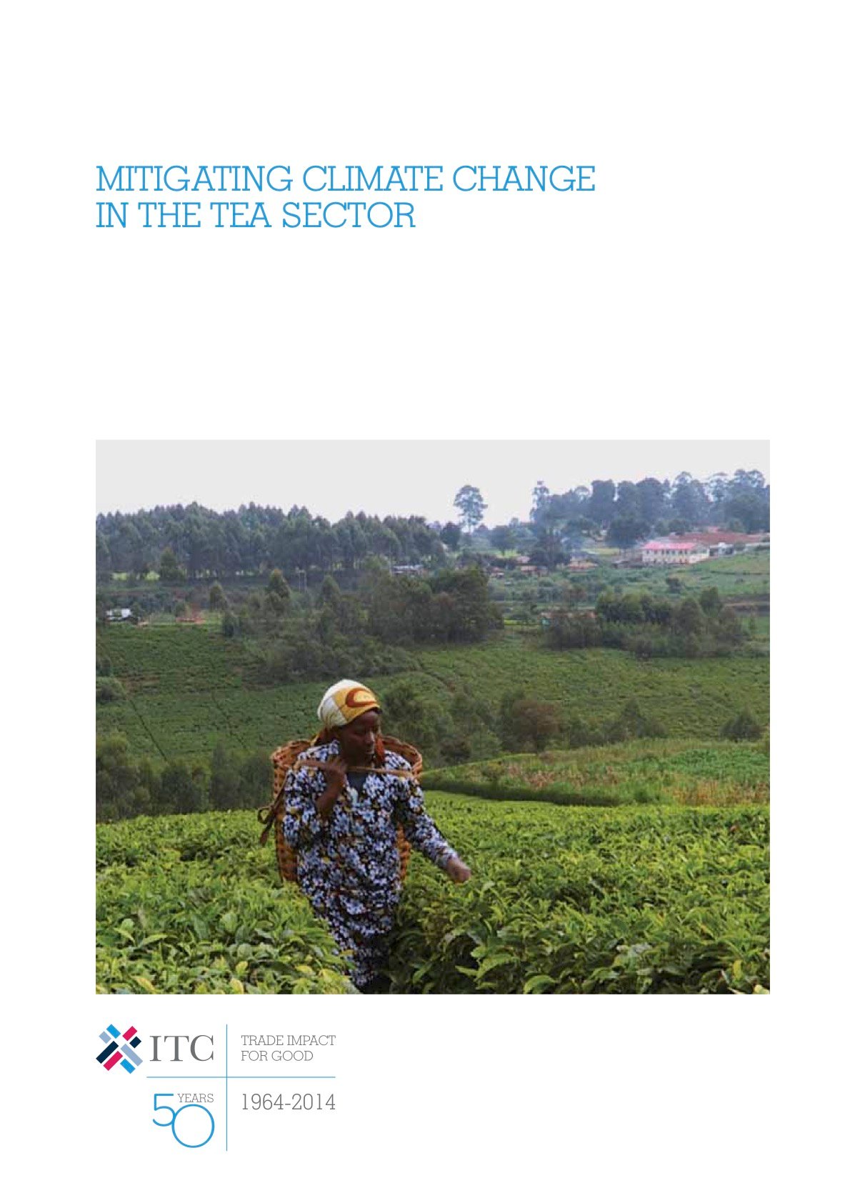Mitigating Climate Change in the Tea Sector - ETP